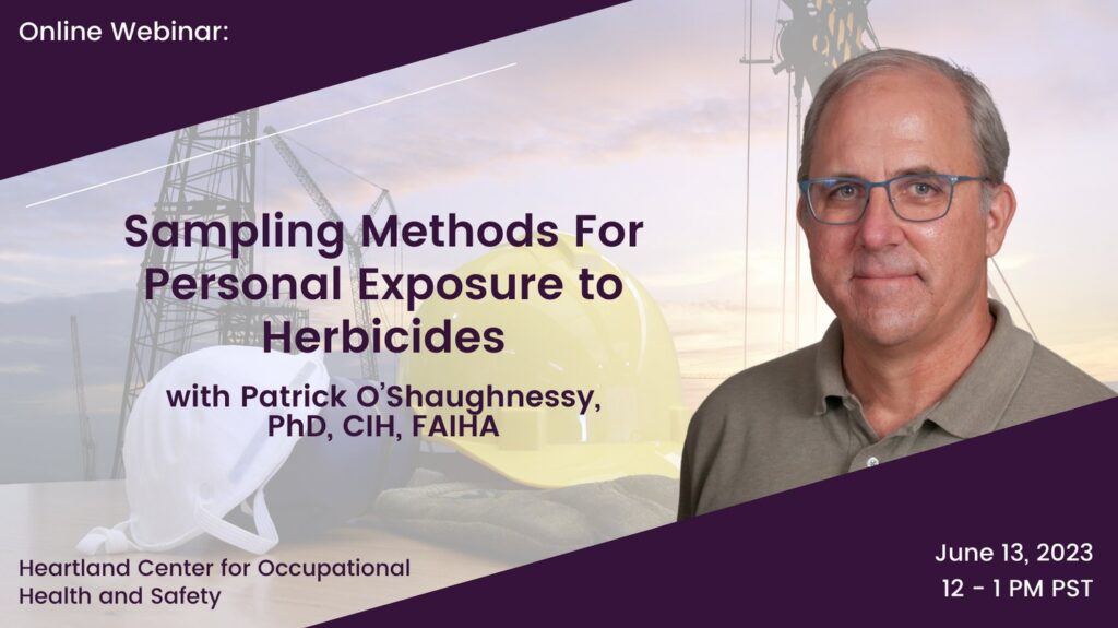 Sampling Methods for Personal Exposure to Herbicides – Heartland Center ...